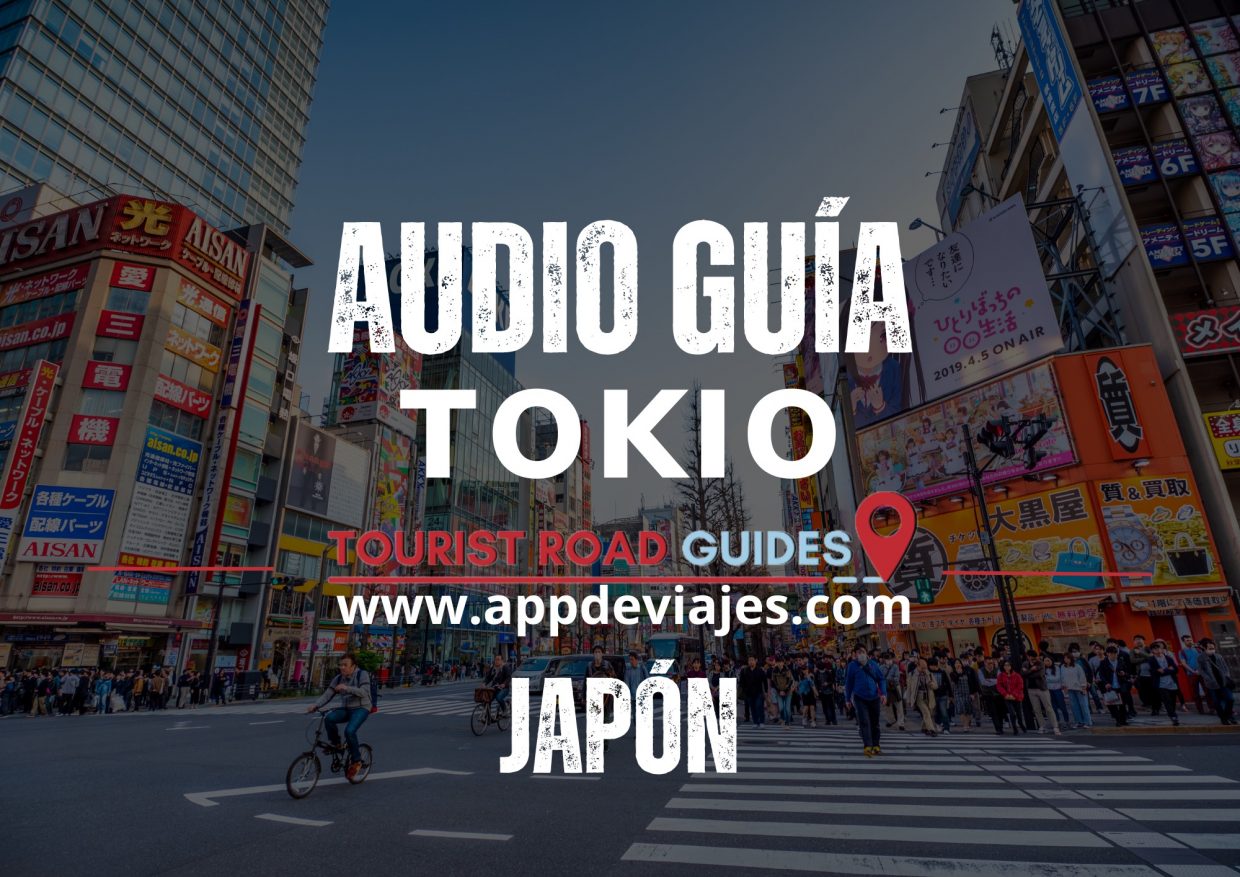 App Audioguia Tokio - App de viajes